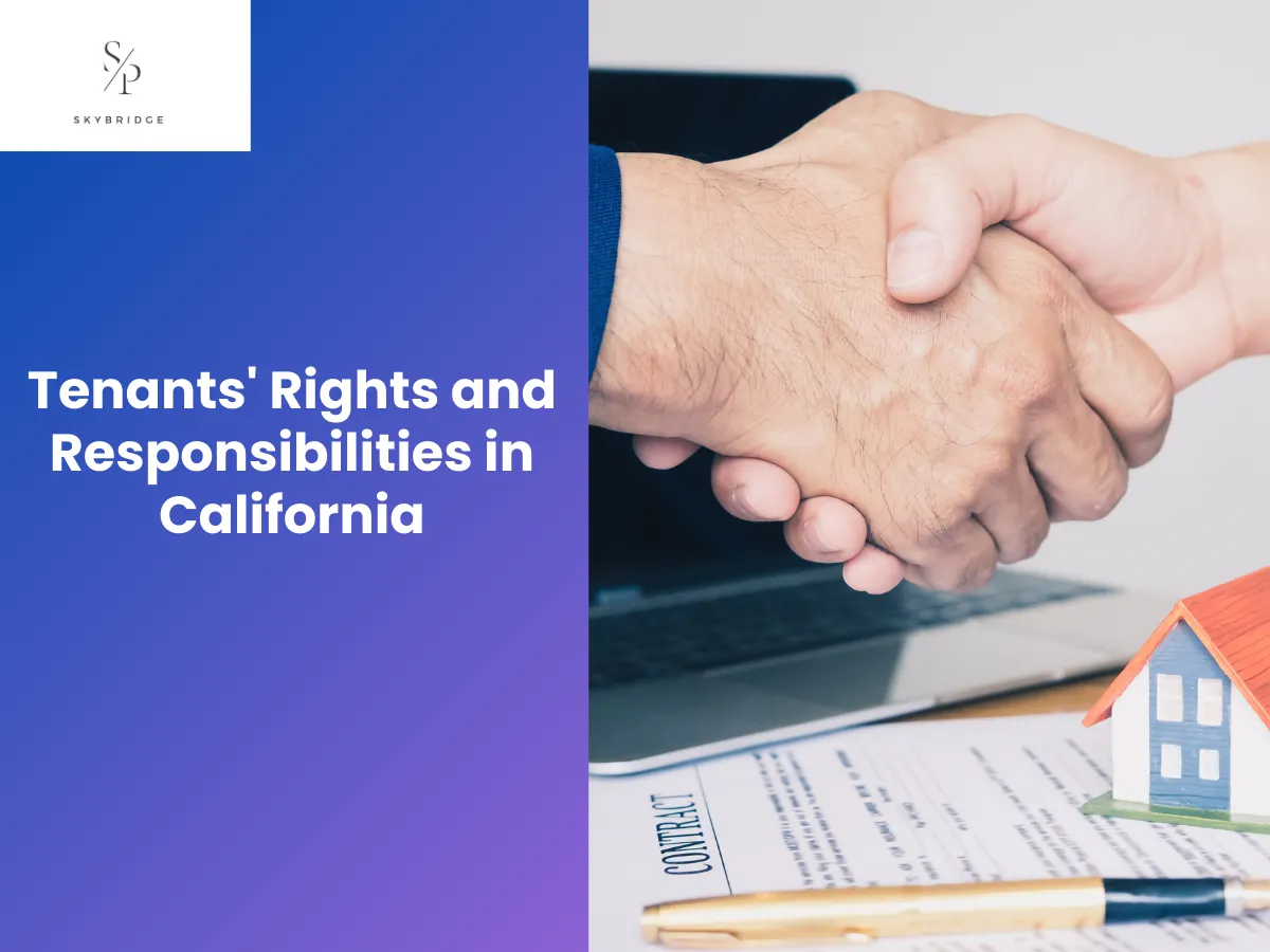 Tenants' Rights and Responsibilities in California | Skybridge Property ...